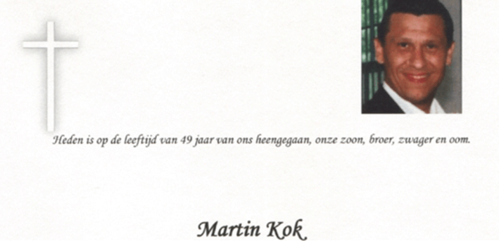 SCHOKKEND: foto's van opgebaarde Martin Kok online gezet door zijn ...